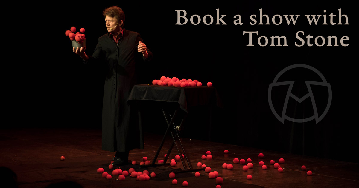 Book a magic show with Tom Stone